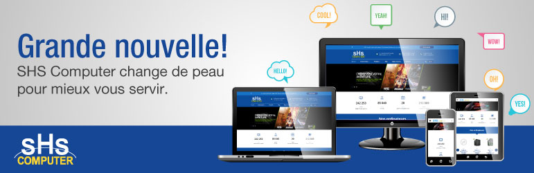 Ouverture de notre nouveau site ! - SHS Computer